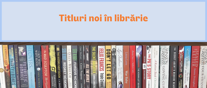 Titluri noi în librărie - Antic Exlibris