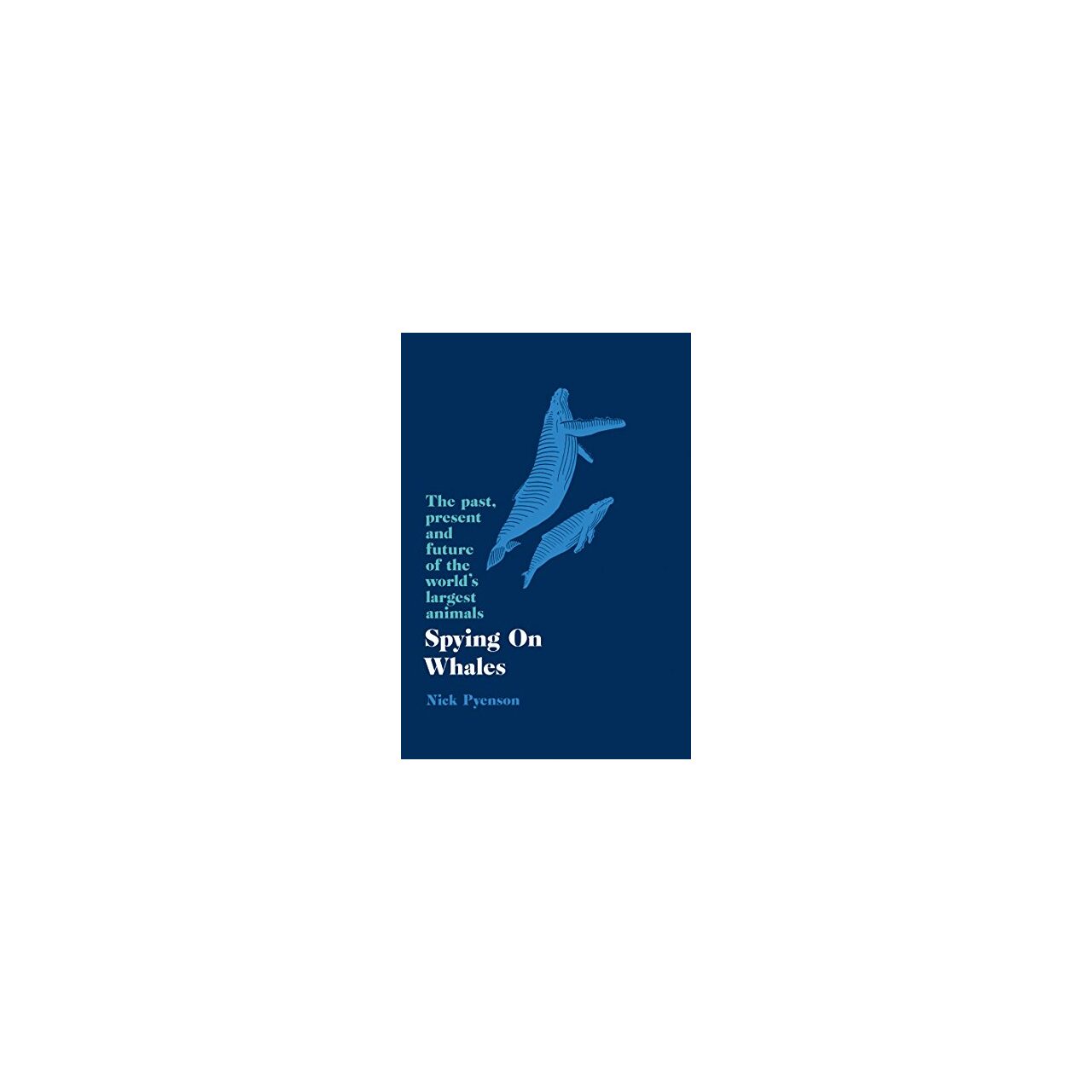Spying on Whales, Nicholas Pyenson - Antic Exlibris