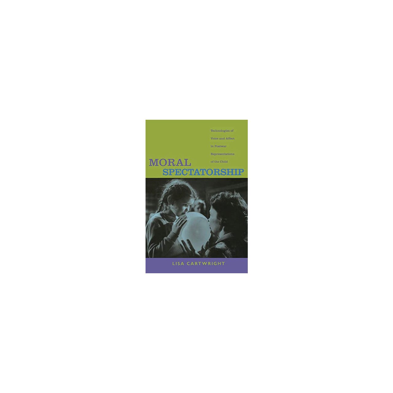 Moral Spectatorship, Lisa Cartwright - Antic Exlibris