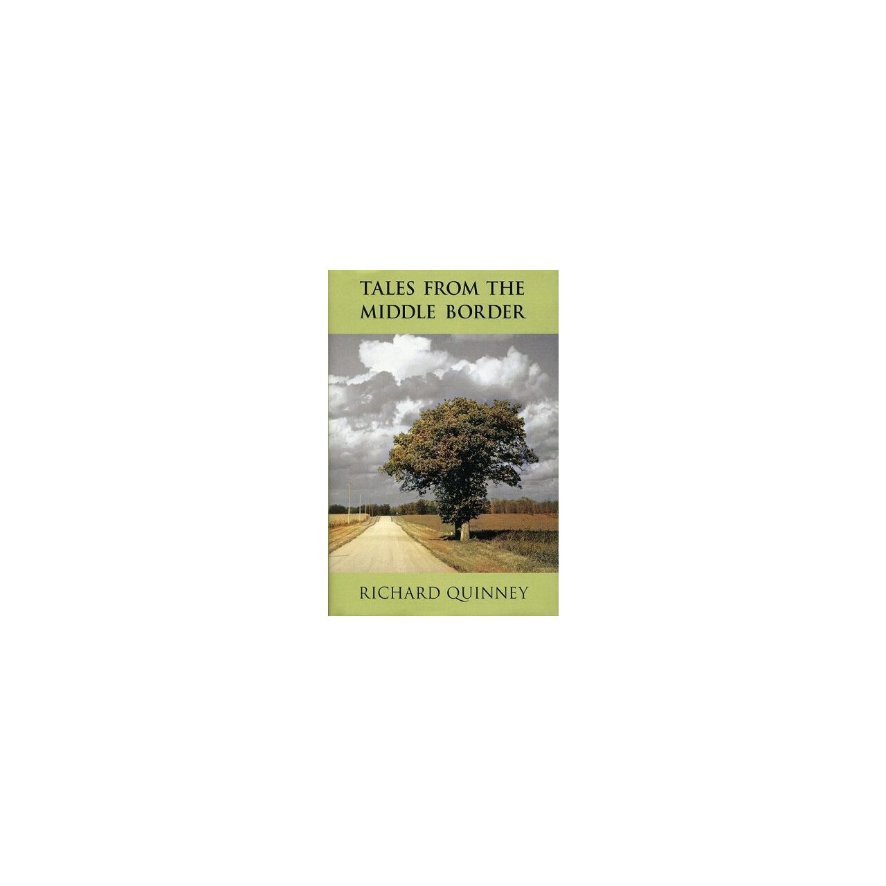 Tales from the Middle Border, Richard Quinney - Antic Exlibris