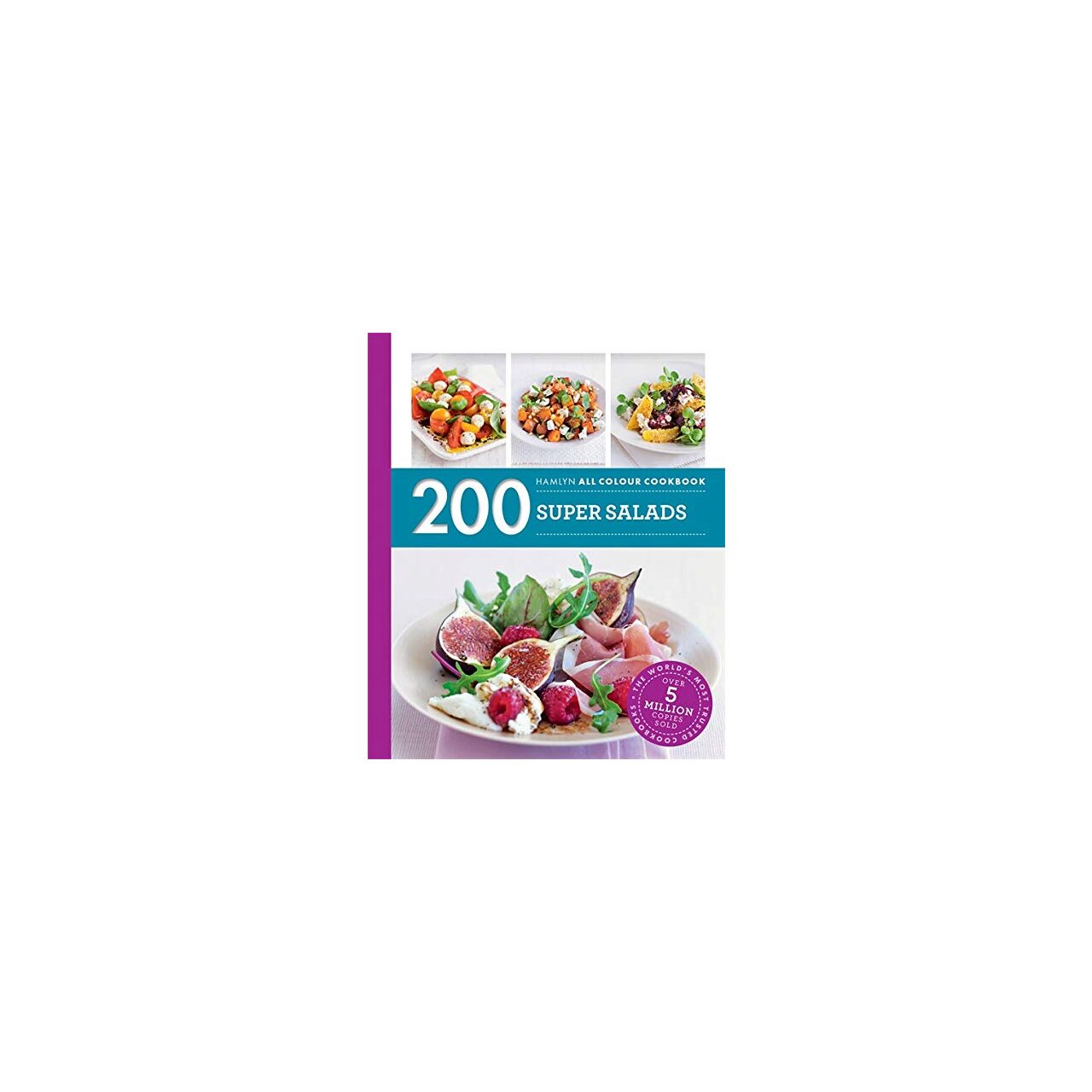 200 Super Salads, Alice Storey - Antic Exlibris