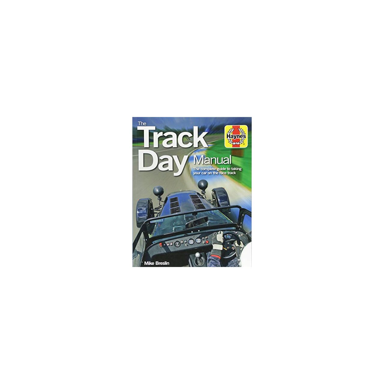 Track Day Manual, Mike Breslin - Antic Exlibris