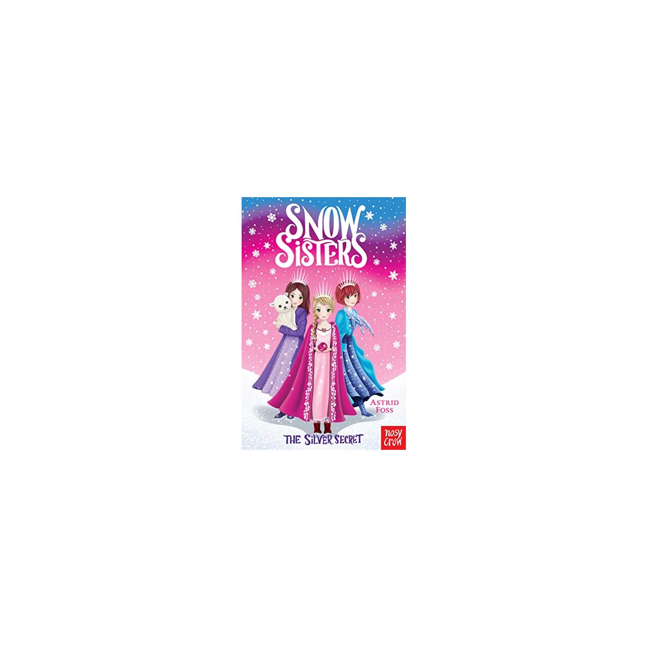 Snow Sisters: The Silver Secret, Astrid Foss - Antic Exlibris