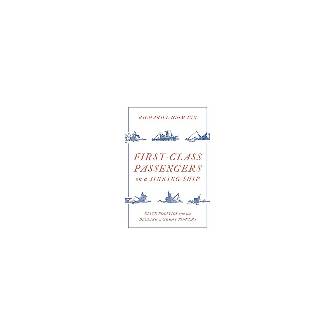 First Class Passengers on a Sinking Ship, Richard Lachmann - Antic Exlibris