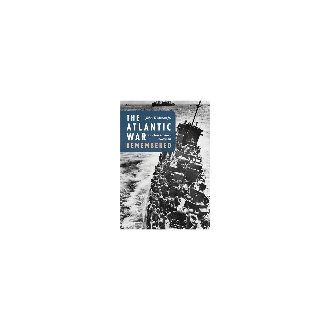 Atlantic War Remembered, John T., Jr. Mason - Antic Exlibris