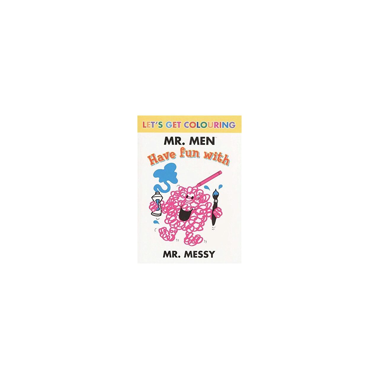 LET S GET COLOURING MR MESSY - Antic Exlibris