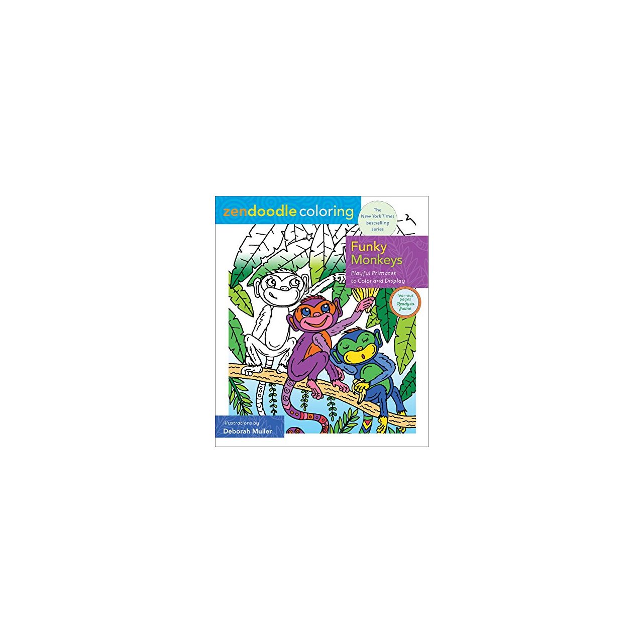 Zendoodle Coloring : Funky Monkeys, Deborah Muller - Antic Exlibris