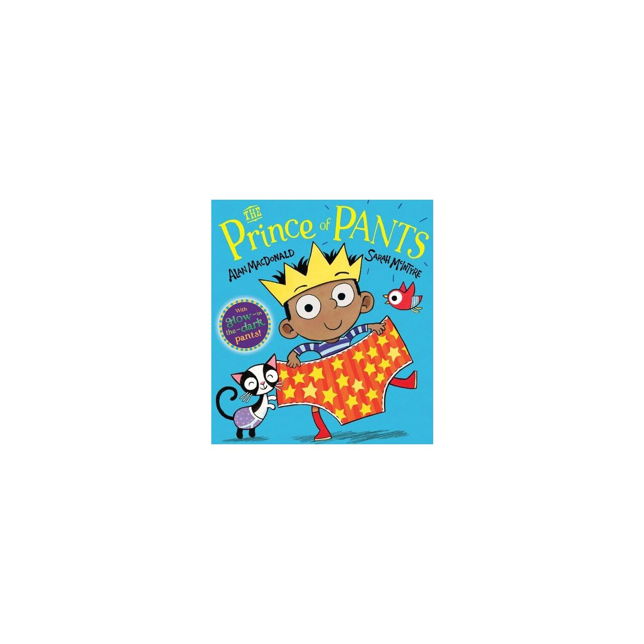 The Prince of Pants, Alan MacDonald (author), Sarah McIntyre ...